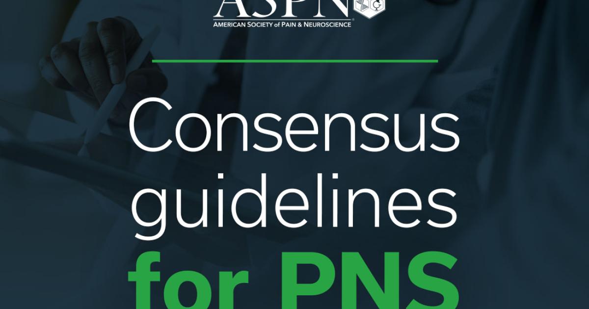 The American Society of Pain and Neuroscience issues consensus ...