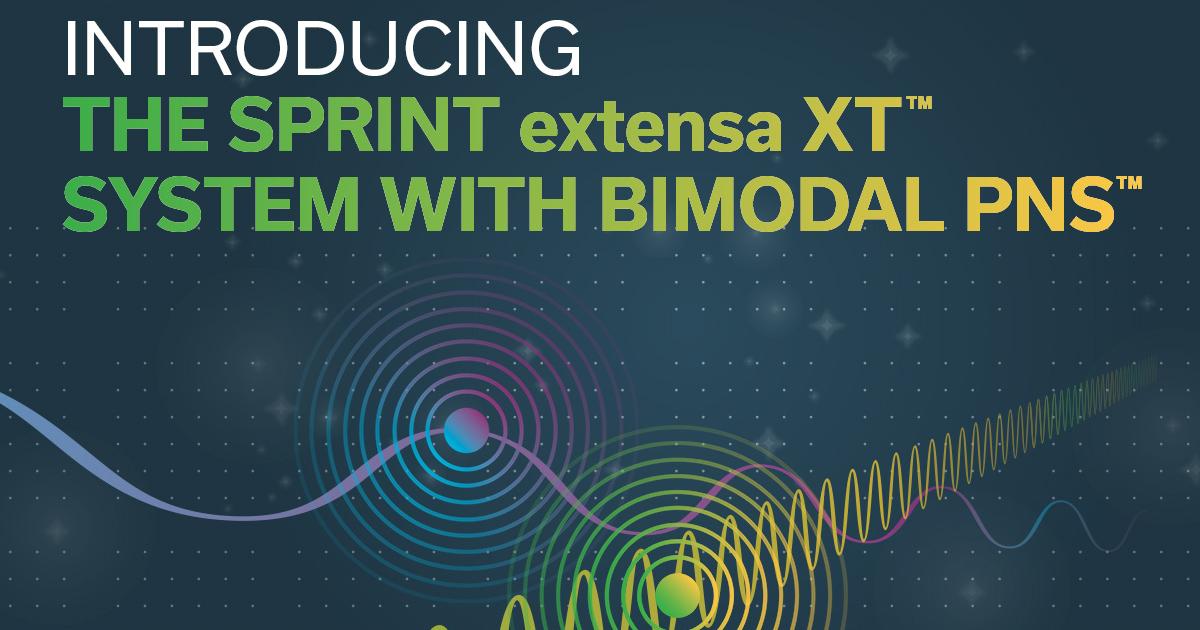 New SPRINT extensa XT™ System with Bimodal PNS™ offers synergistic ...